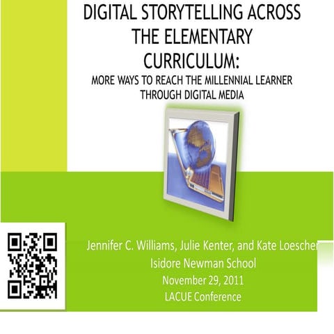 Digital Storytelling Across the Elementary Curriculum | PPT