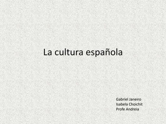 ¿Cultura española? | PPT