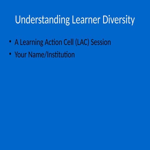 LAC_Understanding_Learner_Diversity.pptx