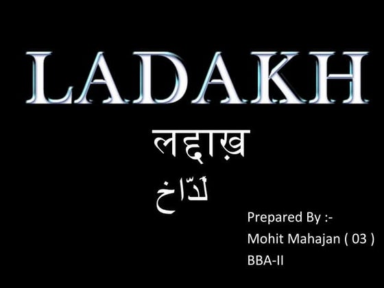 LADAKH : TOURISM,CULTURE,LANGUAGE, CUSTOMS AND TRADITIONS | PPTX
