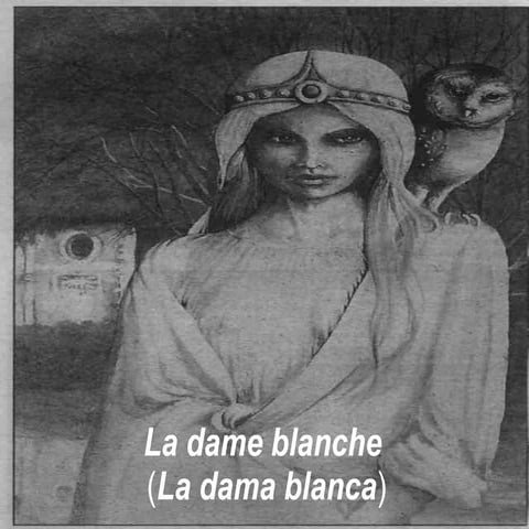 La Dame Blanche | PPT