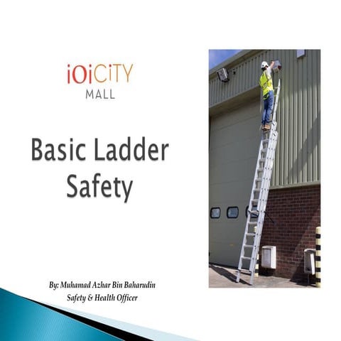 Ladder Safety in the workplace - ICM 1.ppt