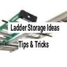 Ladder Storage Ideas Tips & Tricks (1).pptx