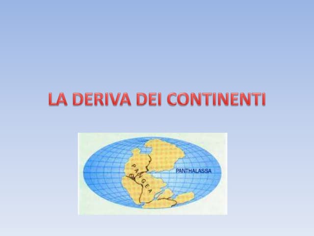 La deriva dei continenti | PPT La deriva dei continenti | PPT