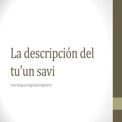 La descripción del tu’un savi | PPTX