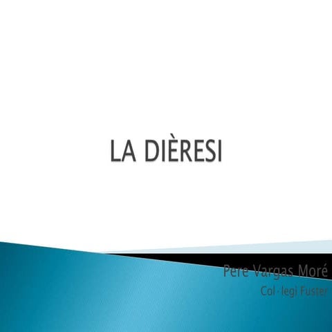La dièresi | PPTX