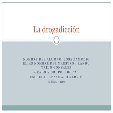 Que es la drogadicción | PPTX