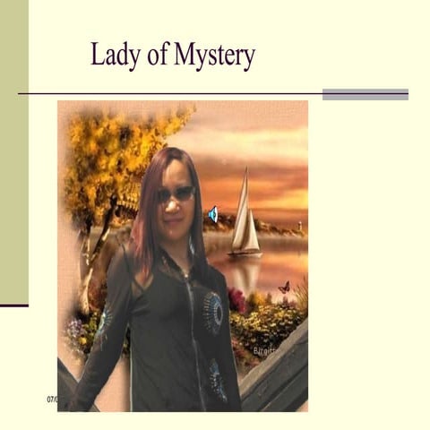 Lady Of Mystery | PPT