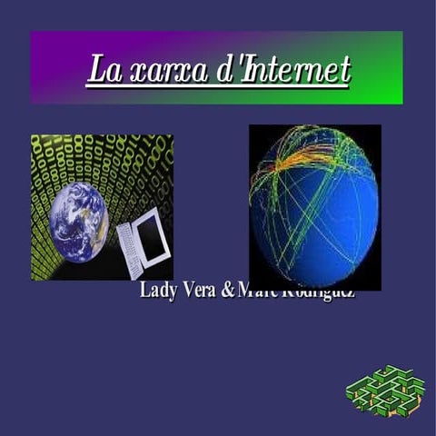 La xarxa d'internet | PPT