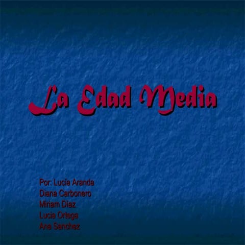 La edad media | PPT
