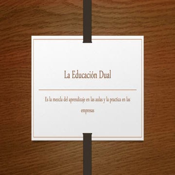 La educación dual | PPTX