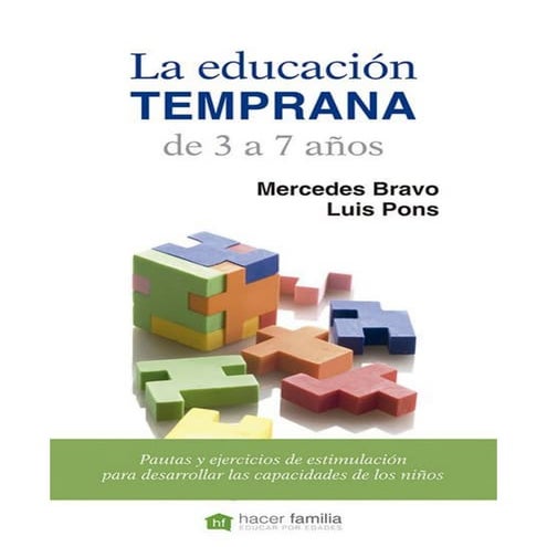 La educación temprana de 3 a 7 años - Mercedes Bravo.pdf