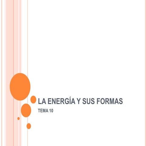 La energía y sus formas | PPTX