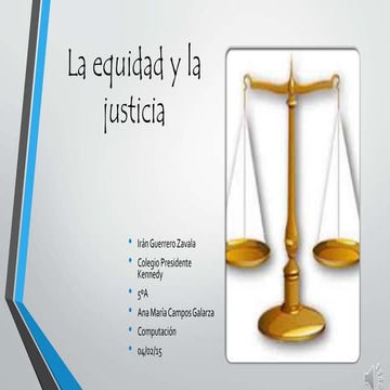 La equidad y la justicia | PPTX