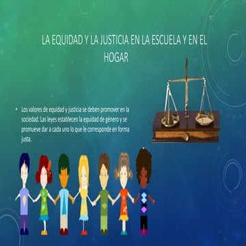 La equidad y la justicia | PPTX