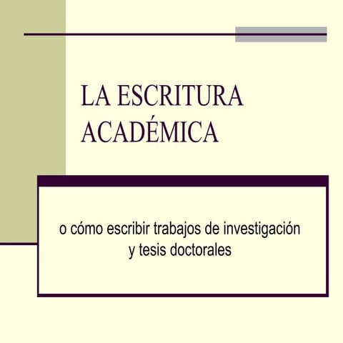 LA ESCRITURA ACADÉMICA.ppt | Educational Assessment | Education