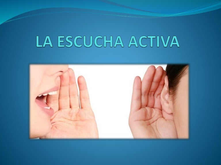 Escucha Activa