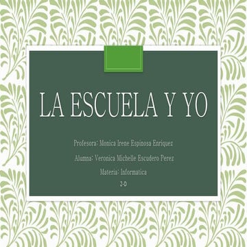Mi escuela y yo | PPTX