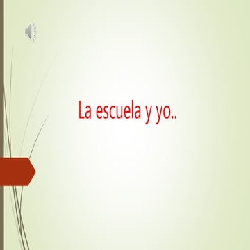 Mi escuela y yo | PPTX