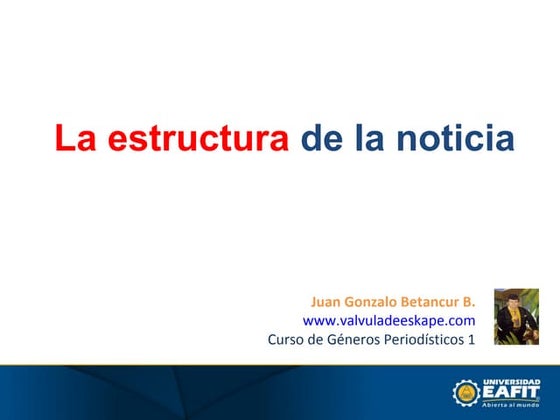 Estructura de la noticia | PPT
