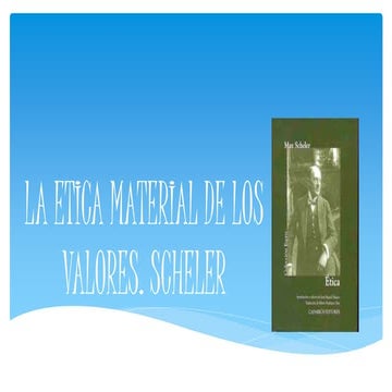 La Ética material de los valores. | PPTX