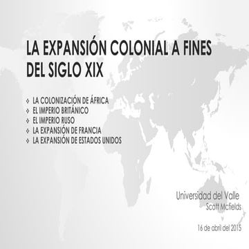 La expansión colonial a fines del siglo xix | PPTX