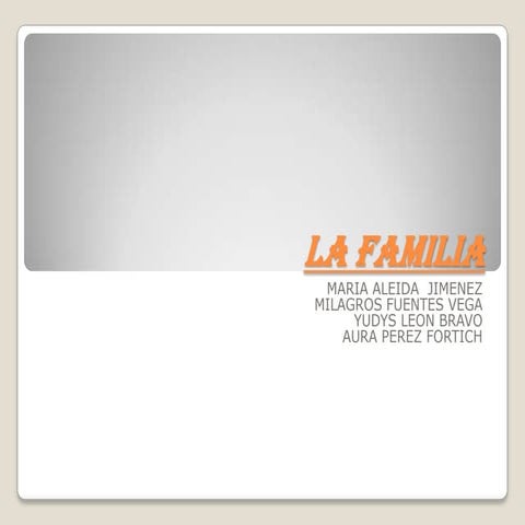 La familia | PPTX