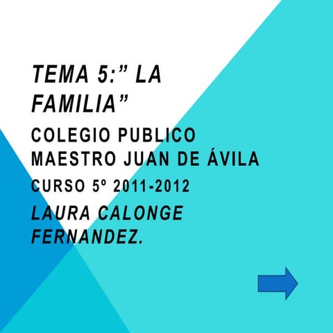 Tema 5: La familia. | PPT