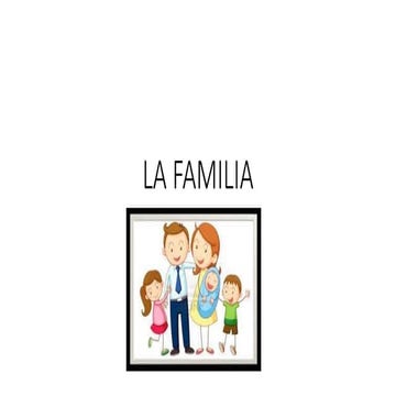 La familia | PPTX