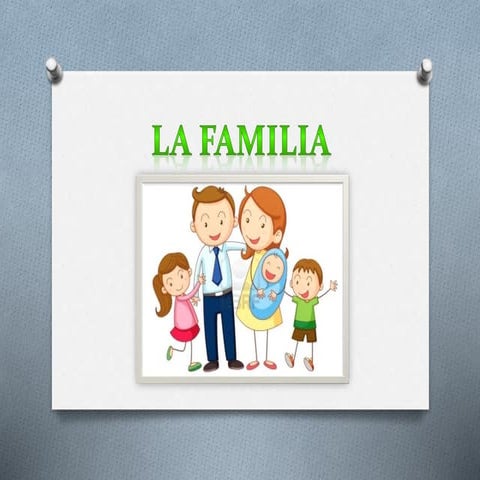 La familia | PPTX