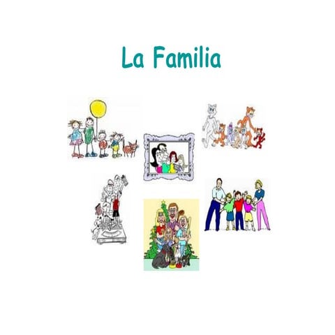 LA FAMILIA PRESENTACIÓN DE DIEZ LAMINAS COLORIDAS | PDF