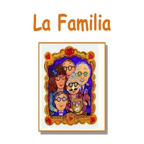 La familia | PPT