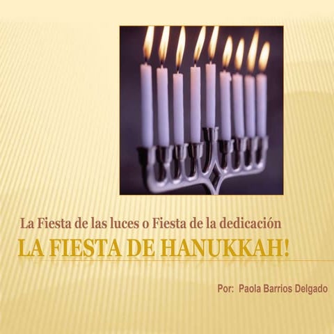 La fiesta de hanukkah! | PPTX