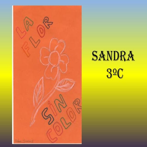 La flor sin color | PPSX