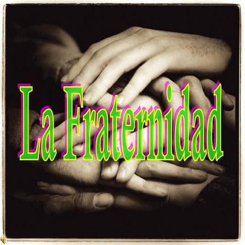 La fraternidad 09 | PPT
