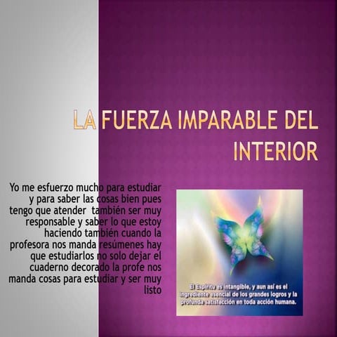 La fuerza imparable del interior