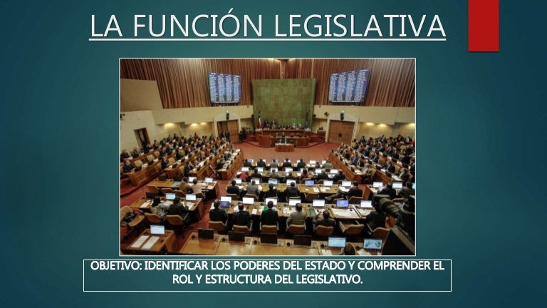 La Función Legislativa