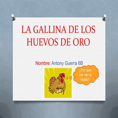 La gallina de los huevos de oro | PPTX