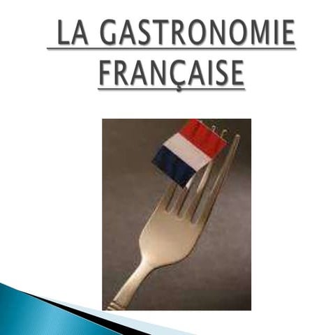 La cuisine française | PPTX