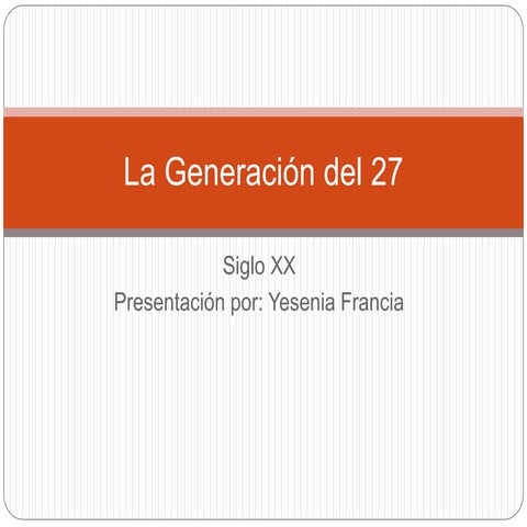 La generacion del 27 | PPTX