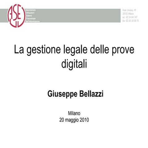 La Gestione Legale Delle Prove Digitali | PPT