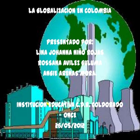 La globalización en colombia | PPTX