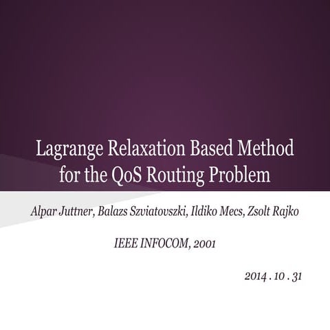 141031lagrange Relaxation Based Method For The Qos Routing Problem Ppt 
