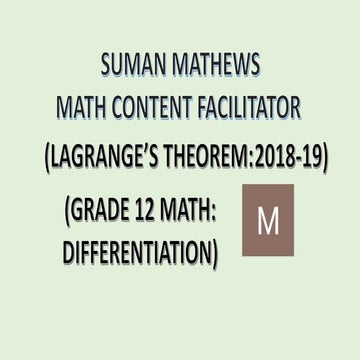 QUICK METHOD OF LEARNING LAGRANGE'S MEAN VALUE THEOREM | PPTX