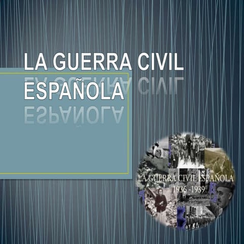 La guerra civil_española | PPSX