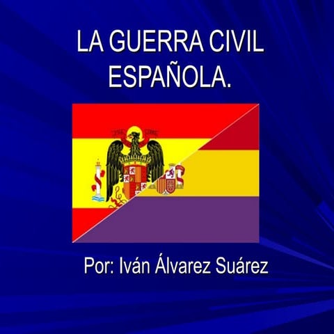 La guerra civil española.ppt ivan | PPT