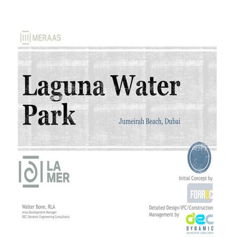 Laguna Water Park @ La Mer, Dubai | PDF