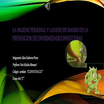 LA HIGIENE PERSONAL Y LAVADO DE MANOS EN.pptx