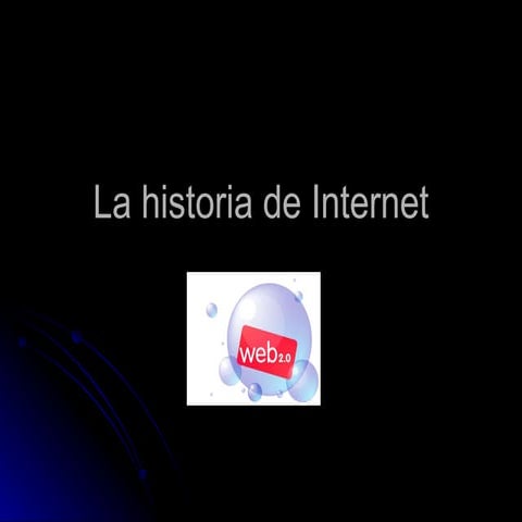 La historia de Internet | PPT