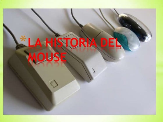 El diseño del mouse sus cambios e innovaciones | PPT